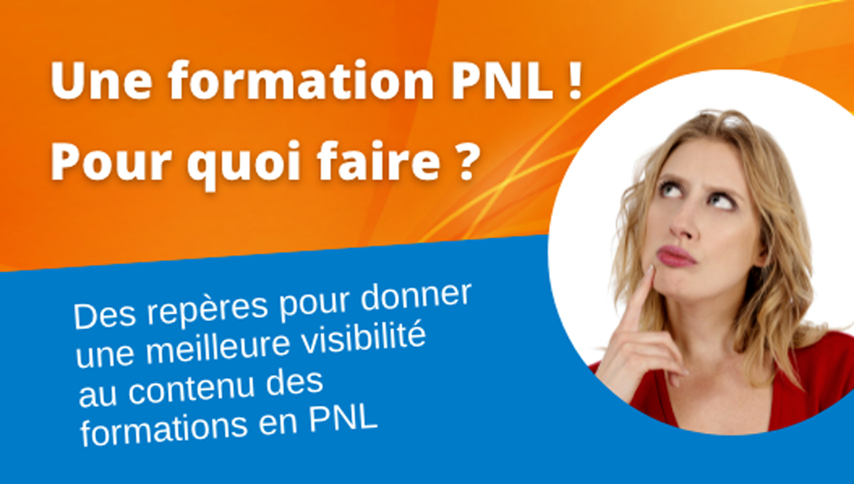 Une formation PNL pour quoi faire - Institut Repère